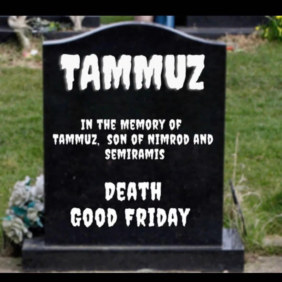 TAMMUZ WAS WORSHIPPED AS THE SUN GOD THE SON OF EASTER {ISHTAR} Easter ...